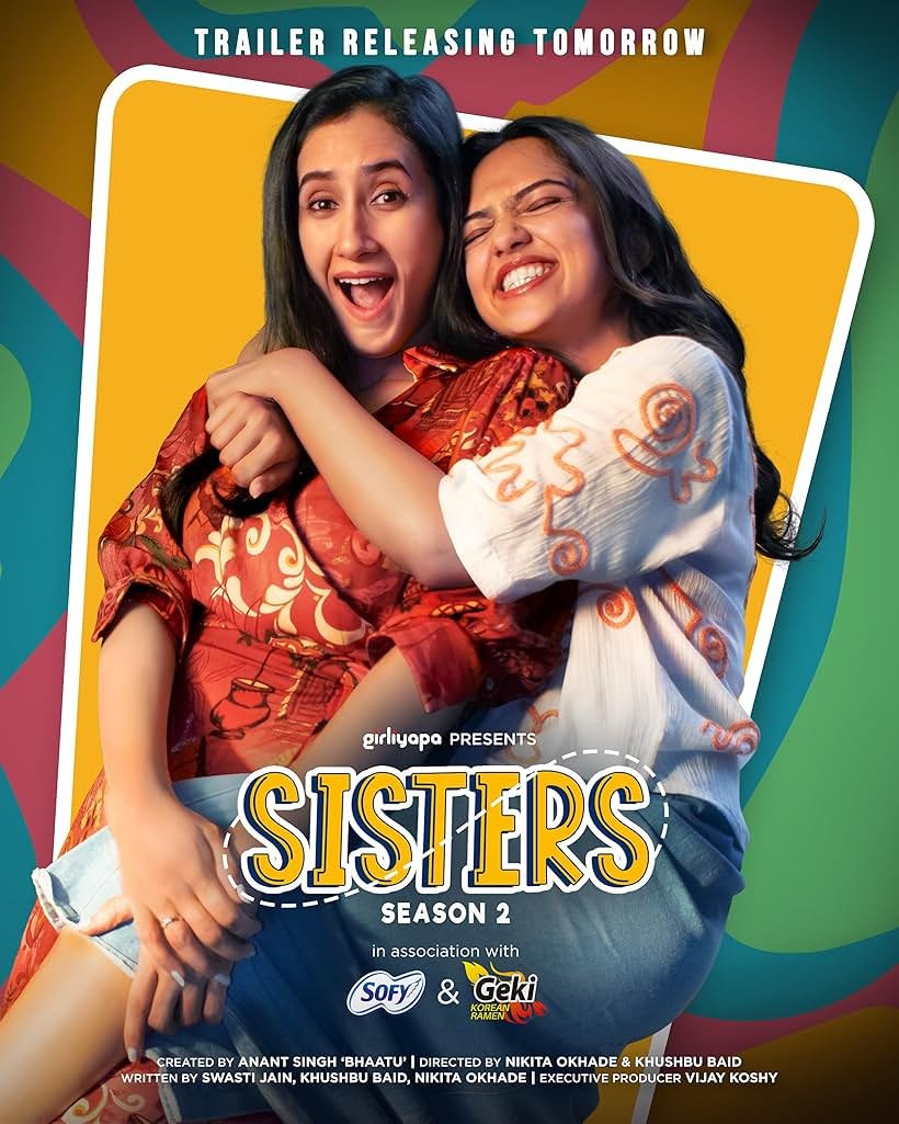 Sisters Web Series (2022– ) - Watch Online, Release Date, Cast, Episodes, Story, Platform ...